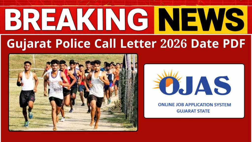 Gujarat Police Call Letter 2026 Date PDF Download | LRD Call Letter ...